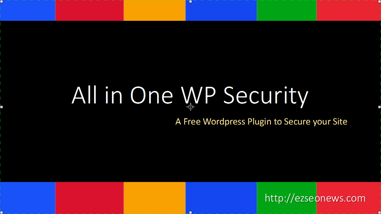 All in One WP Security & Firewall Plugin for Wordpress - ezSEONews